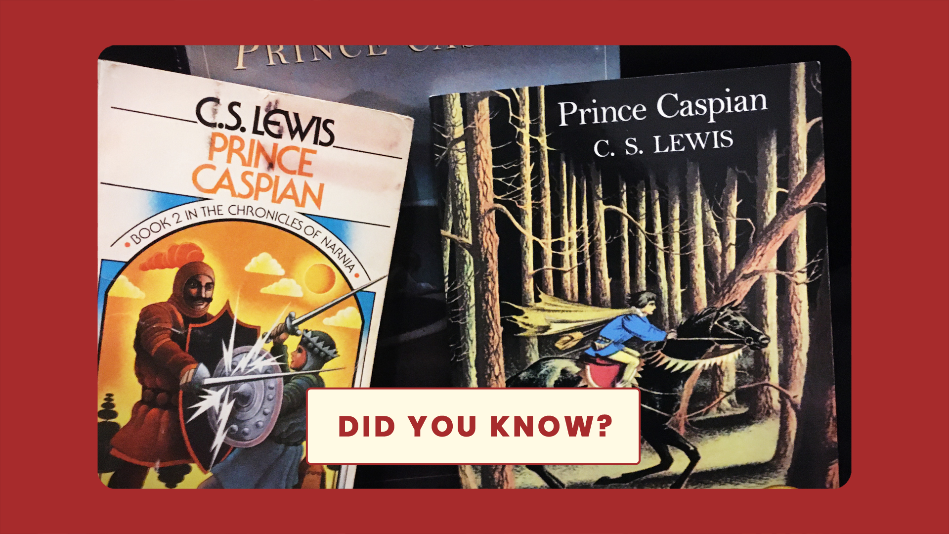 Why C.S. Lewis Dedicated "Prince Caspian" to Mary Clare Havard ...